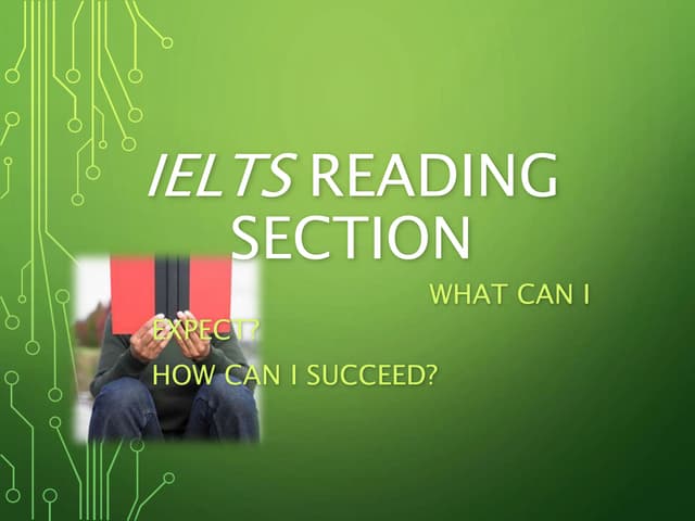 The ielts test. reading | PPTX