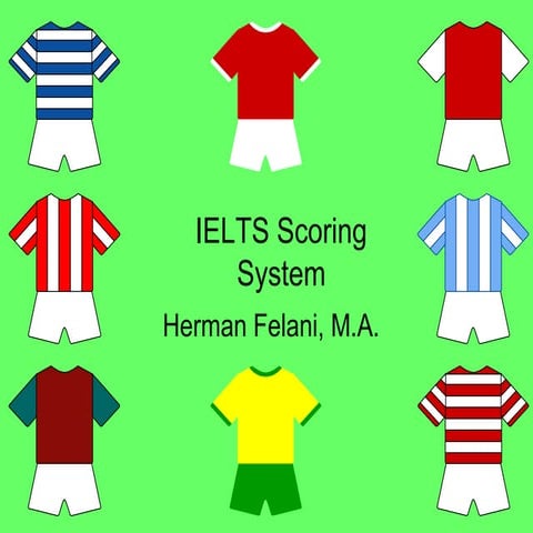 Ielts scoring system | PPTX