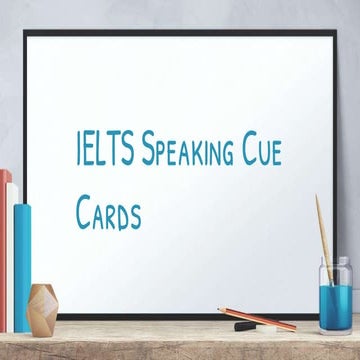 IELTS Speaking Cue Cards.pptx