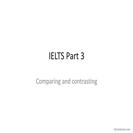 IELTS Speaking part 3 comparing tips and practiice | PDF