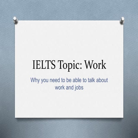 Talking About Work for IELTS | PPT