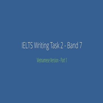 IELTS writing task 2 band 7 (Vietnamese) | PDF