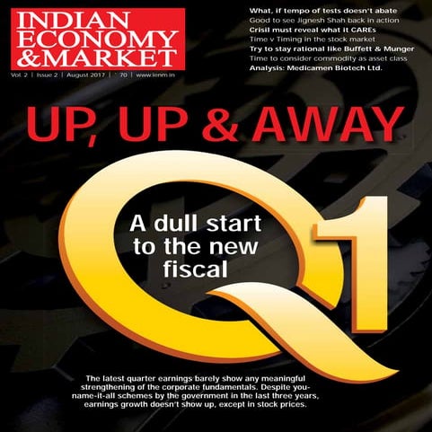 Indian Economy & Market August 2017 | PDF