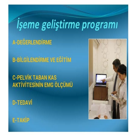 İşeme Geliştirme Programı Yelda Pekbay | PPT