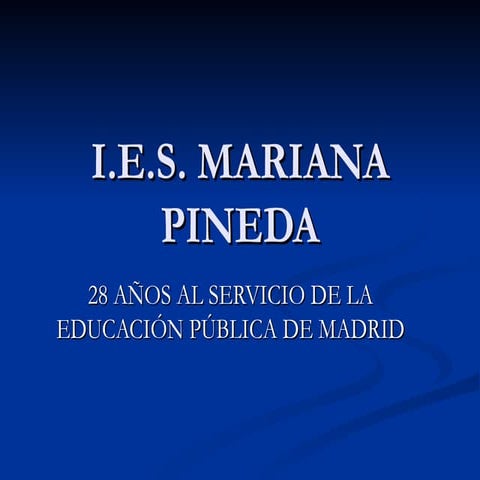 IES Mariana Pineda | PPT