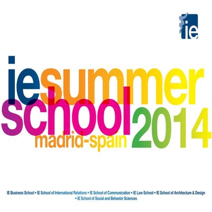 IE Summer School 2014 | PPT