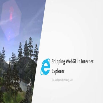 IE WebGL and Babylon.js (Web3D 2014) | PPT