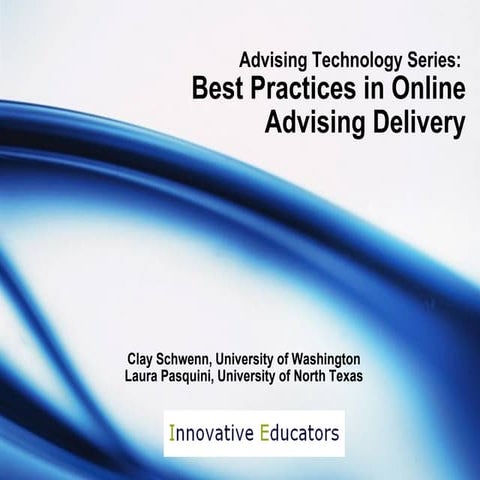 Best Practices in Online Academic Advising Delivery | PPT