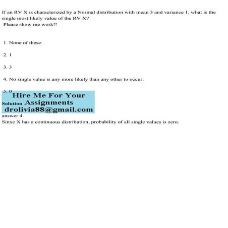 If an RV X is characterized by a Normal distribution with mean 3 and ...