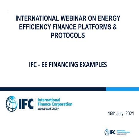 IFC-EE-financing-examples-presentation-ashutosh-tandon | PPT