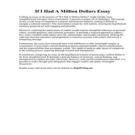 If I Had A Million Dollars Essay. If I Had A Million Dollars Essay What ...