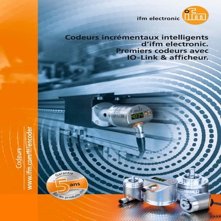 Codeurs incrémentaux intelligents d’ifm electronic. Premiers codeurs avec IO-Link & afficheur. | PDF