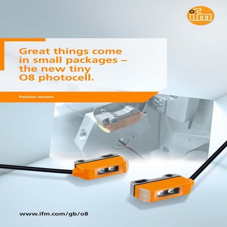 Great things come in small packages – the new tiny O8 photocell | PDF