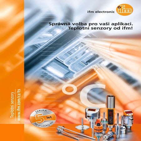 Správná volba pro vaši aplikaci. Teplotní senzory od ifm! | PDF