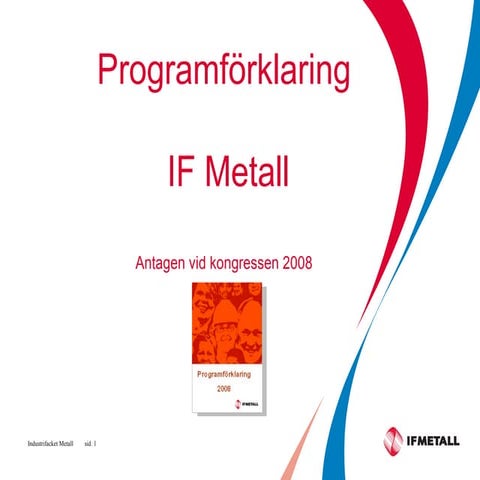 If Metalls Programförklaring | PPT