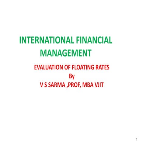 Ifm evaluation of floating rates | PPTX