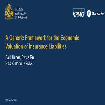 IFoA Presentation on : Generic valuation framework for insurance ...