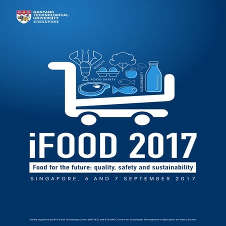 iFood 2017 - Food for the future: quality, safety and sustainability | PDF