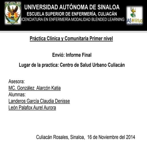 informe practica clinica y comunitaria primer nivel | PPTX