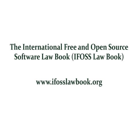 Introducing the International Free and Open Source Software Law Book | PDF