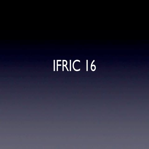 Ifric 16 | PPT