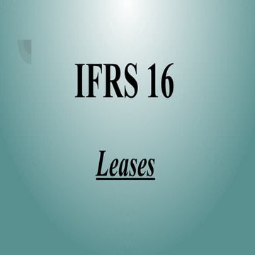 IFRS-16 presentation on leases and accounting.pptx