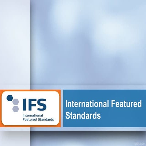 IFS Certification for Food | PPT