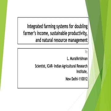 Integrated farming systems for doubling farmer’s income, sustainable ...