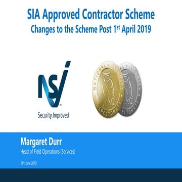 Changes to the Security Industry Authority's Approved Contractor Scheme | PPT