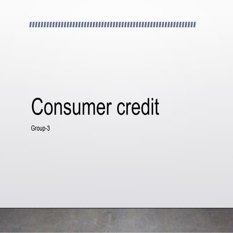 consumer credit | PPTX