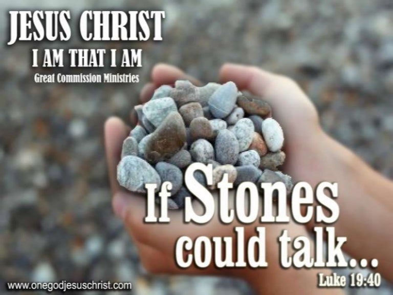 If stones could talk