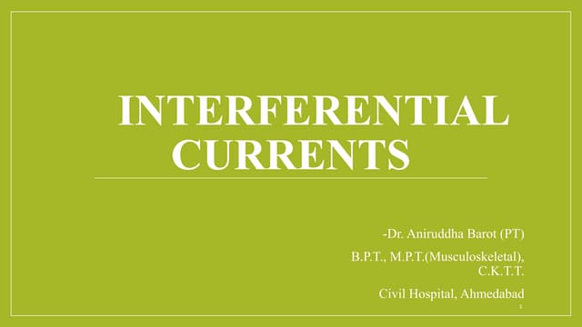 Interferential Therapy (IFT) | PPTX