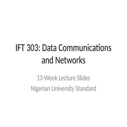 IFT303_Data_Communications_and_Networks.pptx