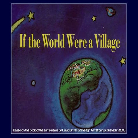 If The World Were A Village | PPT