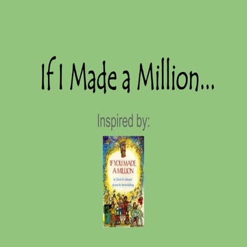 If You Made a Million... | PPTX