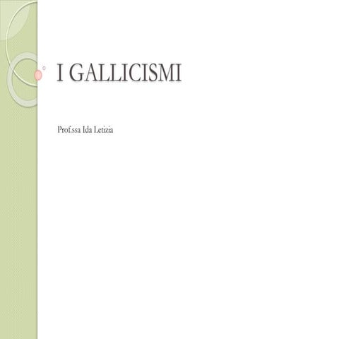 I gallicismi | PPTX