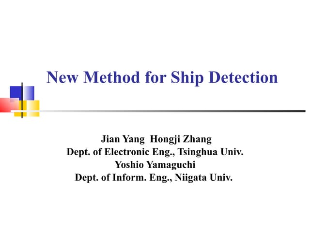 New Method For Ship Detection Ppt Physics Science