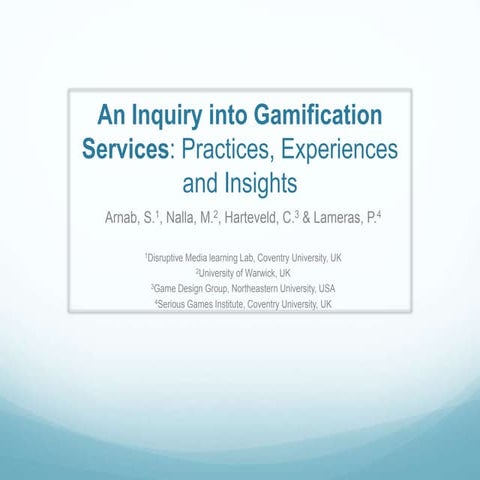 A short presentation for The International Gamification for Business ...