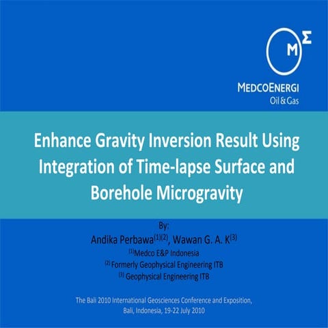 Enhance Gravity Inversion Result Using Integration of Time-lapse Surface and Borehole ...