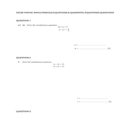 IGCSE MATHS QUADRATIC AND SIMULTANEOUS EQUATIONS QUESTIONS.pdf