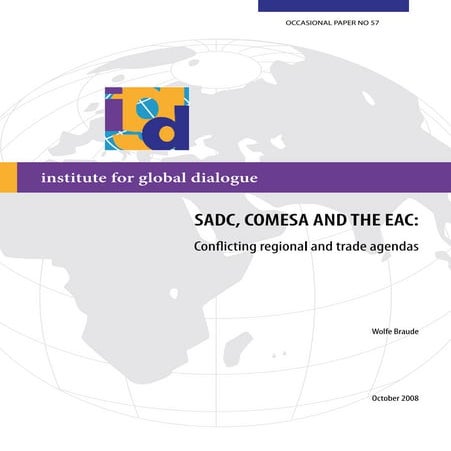 SADC, COMESA AND THE EAC: Conflicting regional and trade agendas | PDF