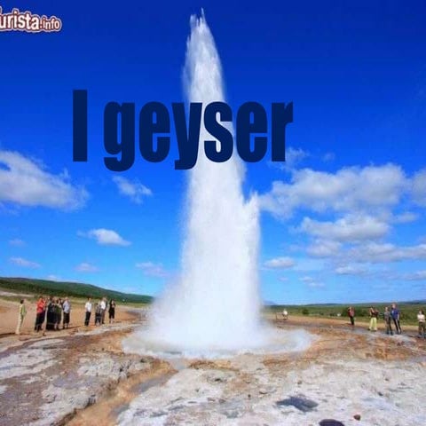 I geyser | PPTX