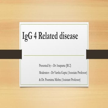 IgG4 related diseases.................pptx