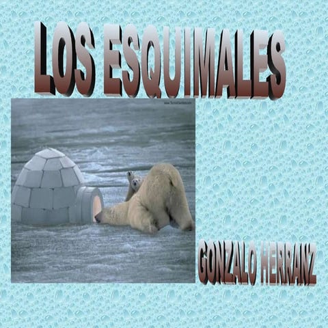 Los esquimales o inuit | PPT