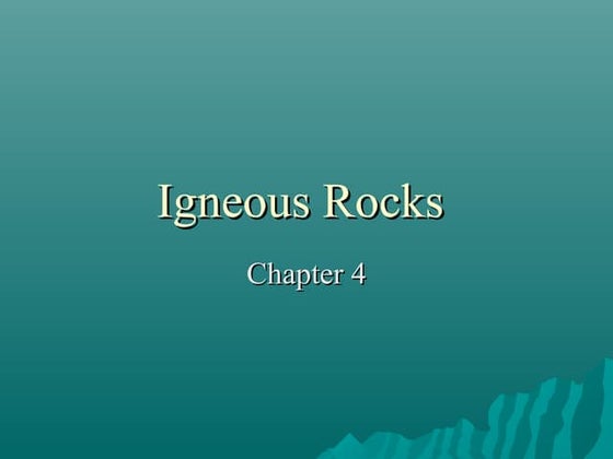 Igneous rock ppt | PPT | Geology | Science