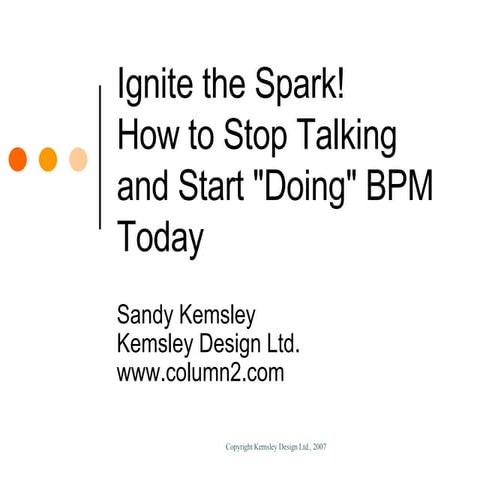 Ignite The Spark! | PPT | Business | Business and Finance