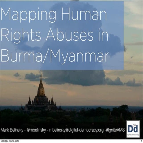 Ignite: Mapping Human Rights Abuses in Burma/Myanmar | PPT