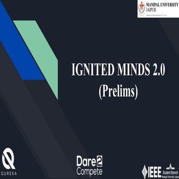 Ignited minds 2.0(prelims + finals) | PPTX