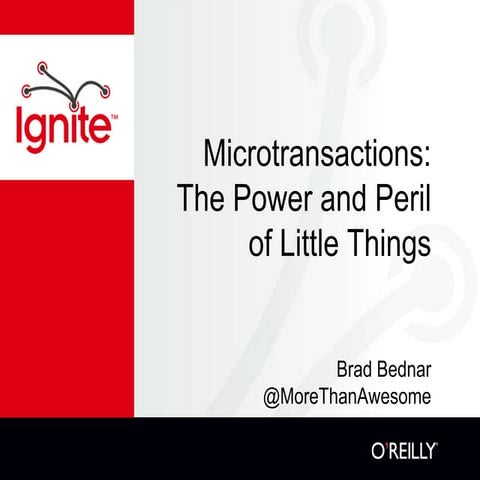 Microtransactions: The Power and Peril of Little Things | PPTX