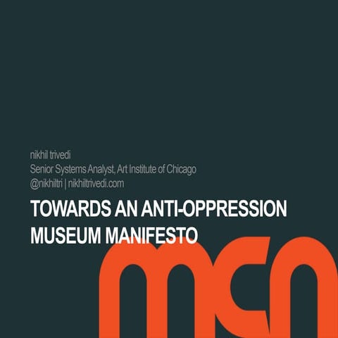 Towards and Anti-Oppression Museum Manifesto | PPT
